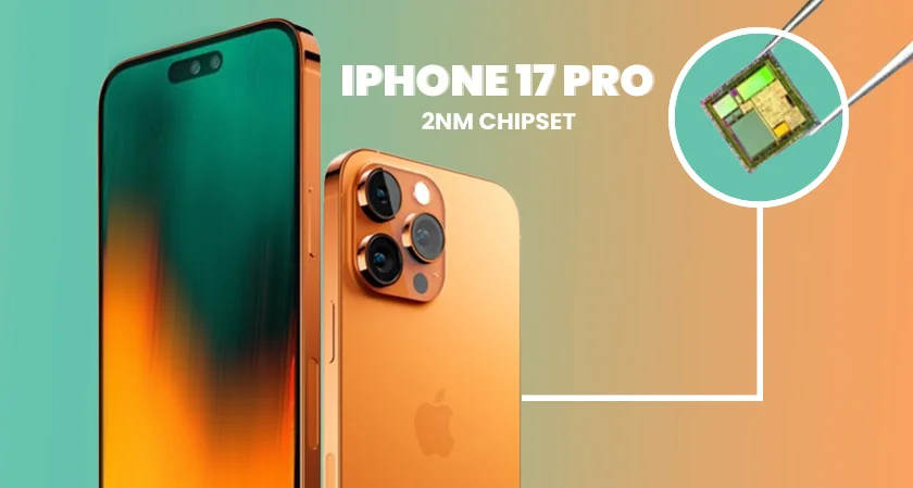 iPhone 17 Pro TSMC 2nm chipset