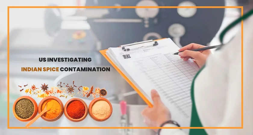 US investigating Indian spice contamination