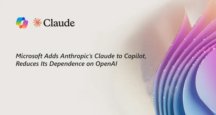 Microsoft Adds Claude to Copilot- Business Fortune