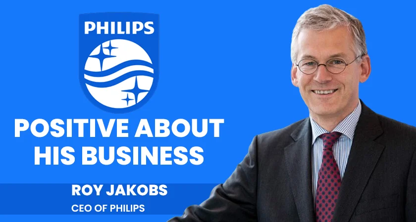 CEO Philips feeling more positive about business